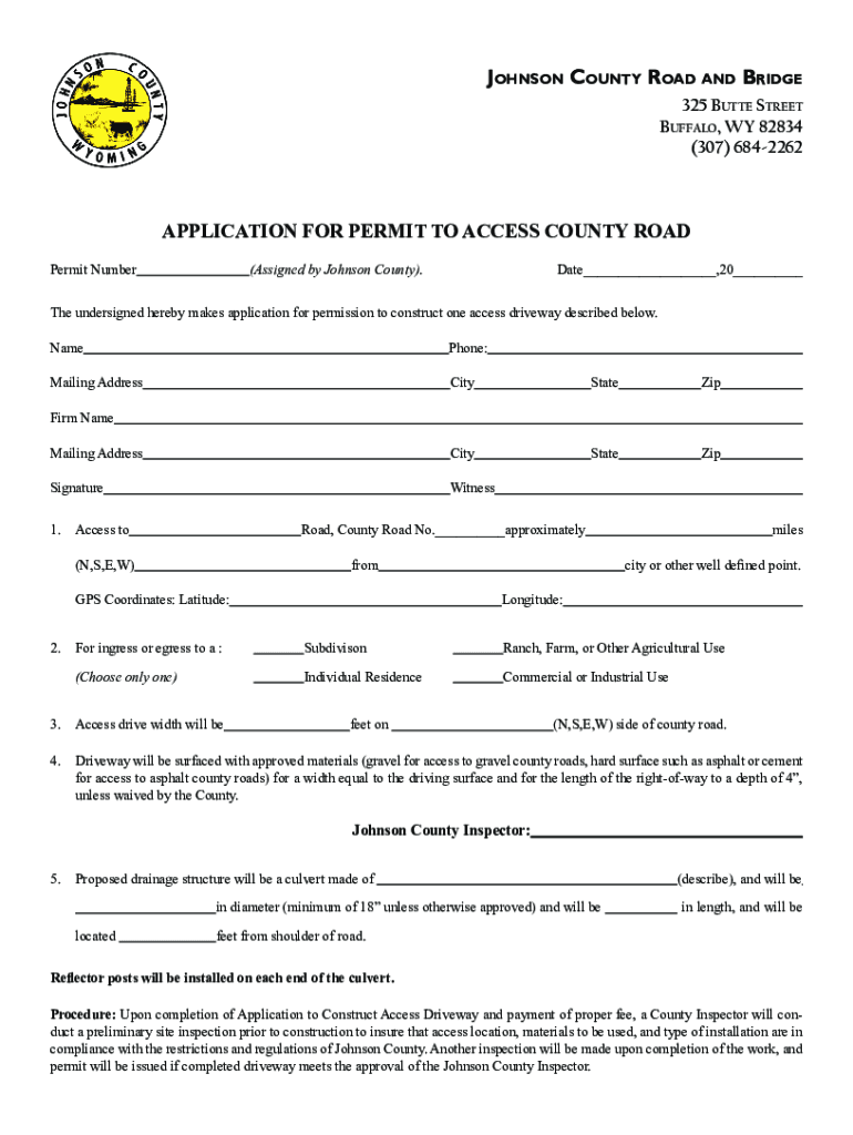 Fillable Online APPLICATION FOR PERMIT TO ACCESS COUNTY ROAD Fax Email ...