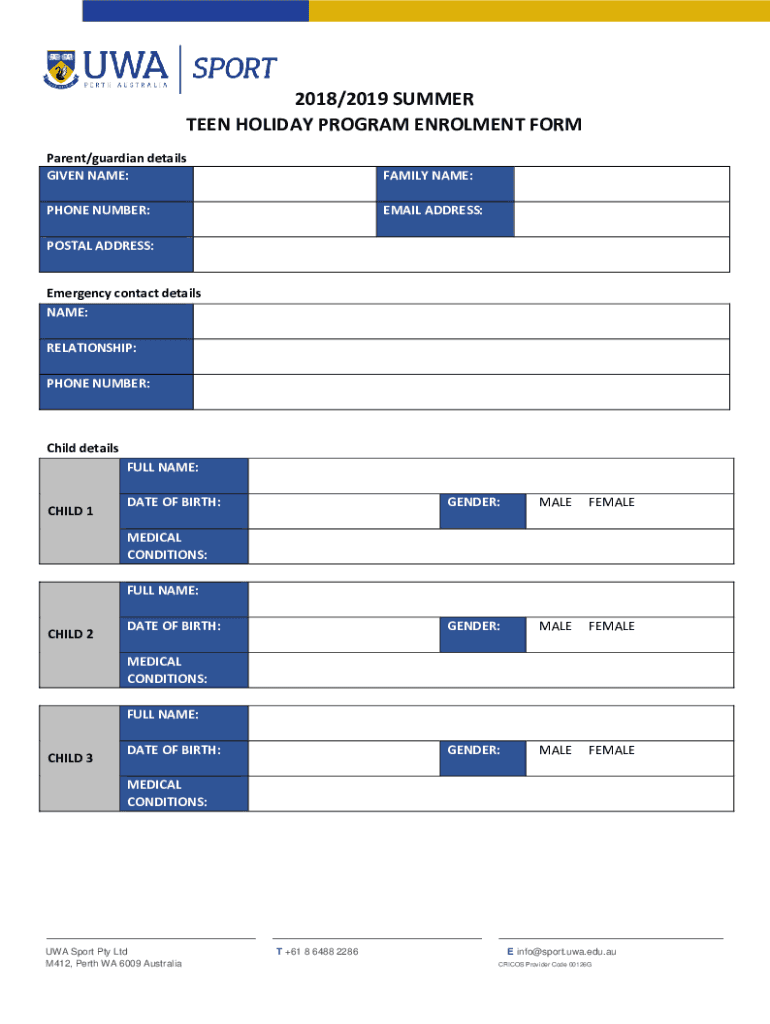 Fillable Online 2018/2019 SUMMER TEEN HOLIDAY PROGRAM ENROLMENT FORM ...