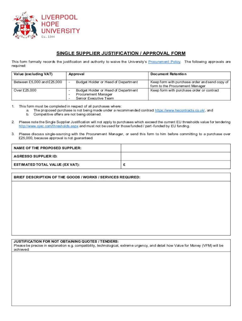 Fillable Online SINGLE SOURCING JUSTIFICATION / APPROVAL FORM - University of Exeter Fax Email ...