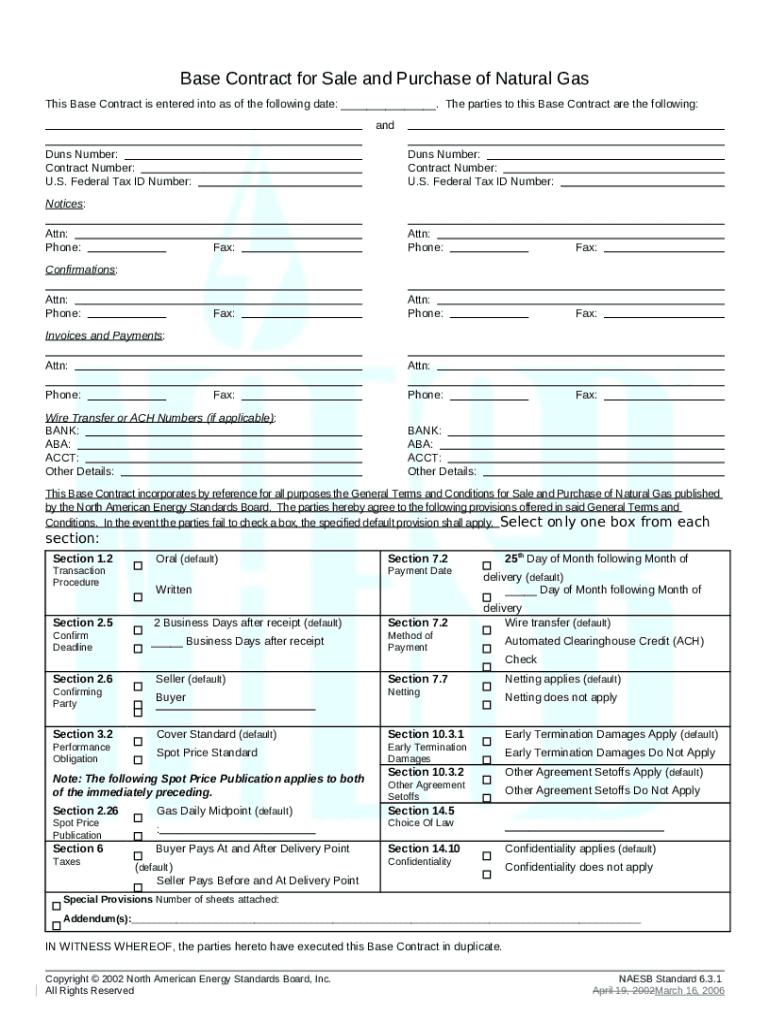 This Base Contract is entered into as of the following date - naesb.org ...