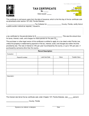 Fillable Online TAX CERTIFICATE R. xx/xx 04/16 - floridarevenue.com Fax ...