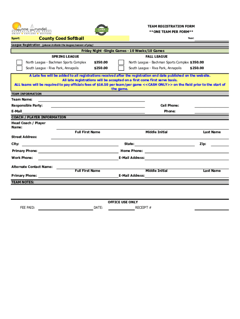 Fillable Online TEAM REGISTRATION FORM **ONE TEAM PER FORM** Fax Email Print - pdfFiller