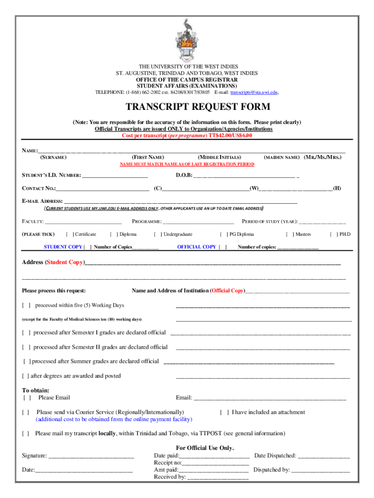 Fillable Online sta uwi sta.uwi.eduexaminationstranscriptsExaminations - University of the West ...