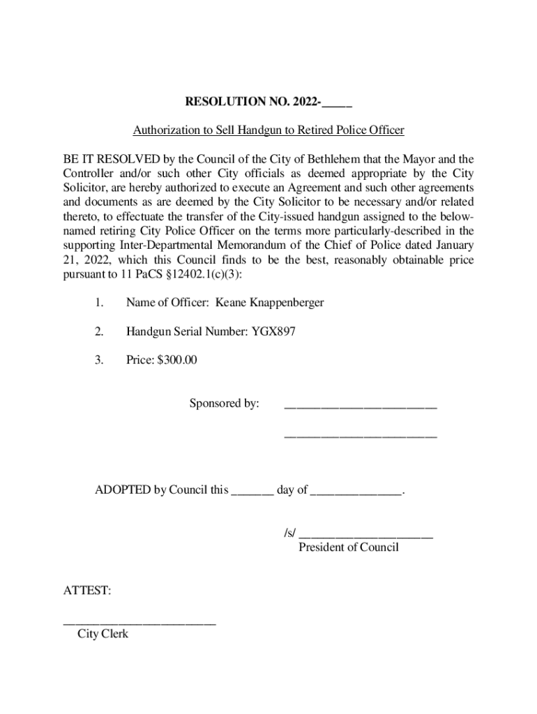 Fillable Online RESOLUTION NO. 2022- Authorization to Sell Handgun to ... Fax Email Print ...