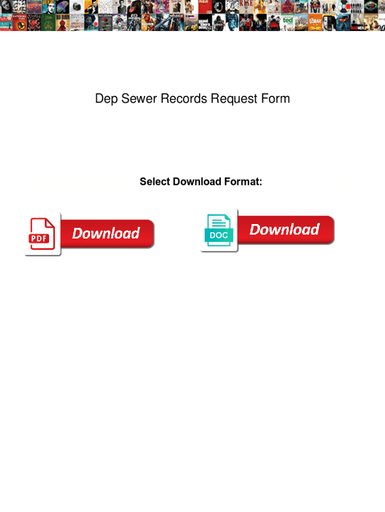 Fillable Online Dep Sewer Records Request Form. Dep Sewer Records Request Form micromax Fax ...