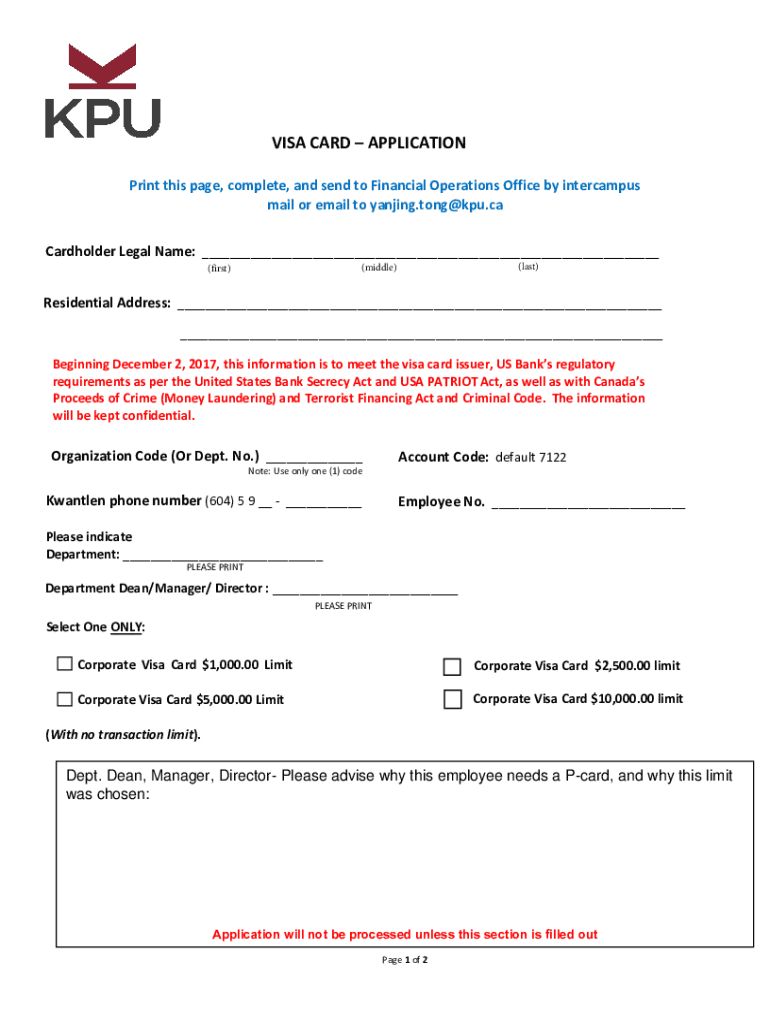 Fillable Online VISA CARD APPLICATION - Kwantlen Polytechnic University Fax Email Print - pdfFiller