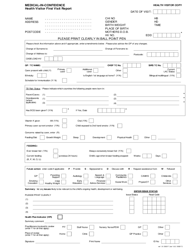Fillable Online MEDICAL-IN-CONFIDENCE Health Visitor First Visit Report ...