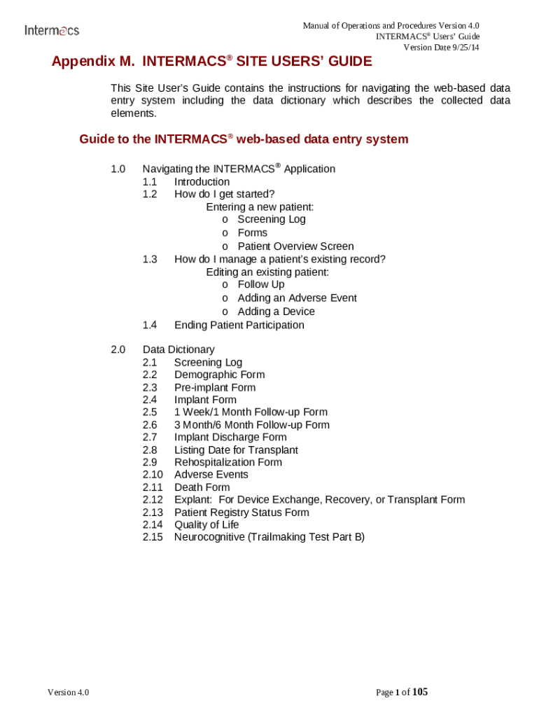 www.pdffiller.com575906659--Appendix-MAppendix M. INTERMACS SITE USERS GUIDE Doc ...