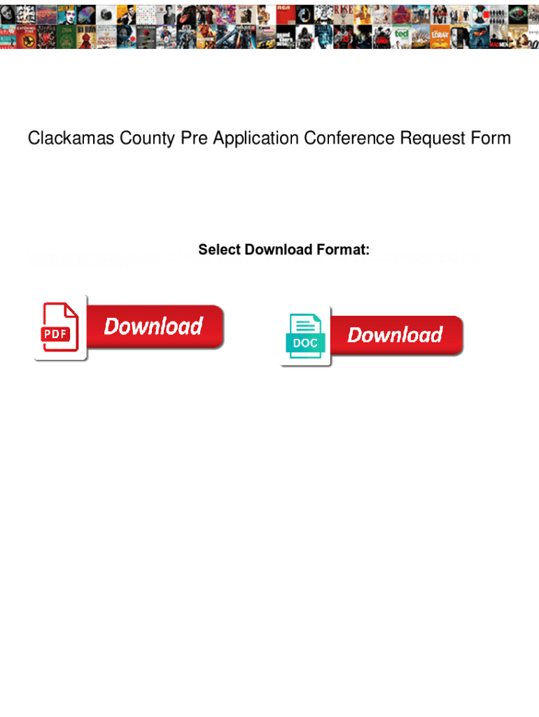 Fillable Online Clackamas County Pre Application Conference Request Form. Clackamas County Pre ...