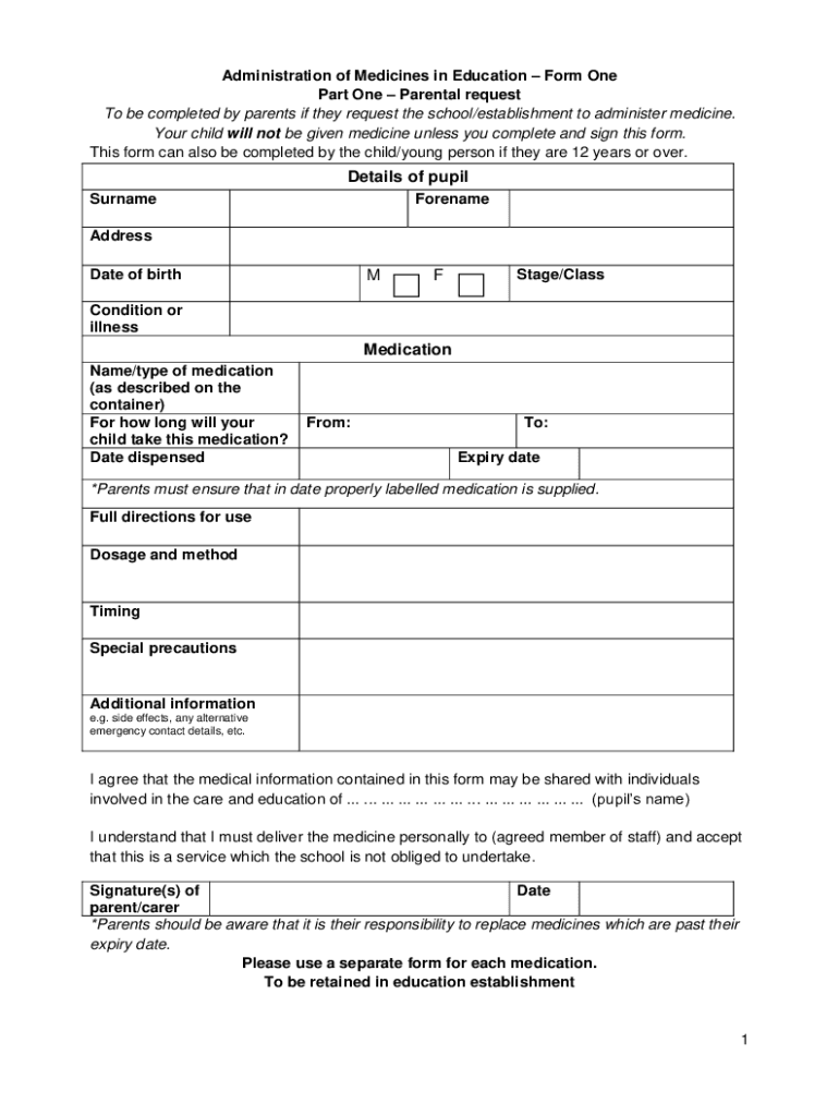 Fillable Online Administration of Medicines in EducationForm One Fax ...
