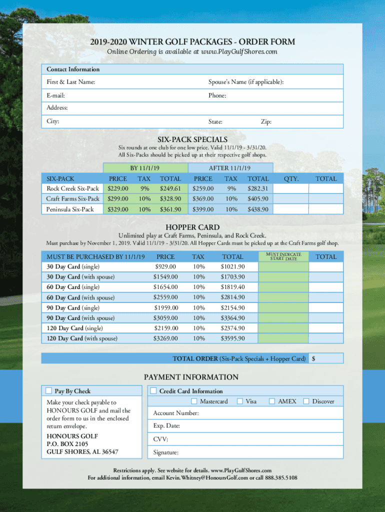 Fillable Online 2019-2020 WINTER GOLF PACKAGES - ORDER FORM Fax Email Print - pdfFiller