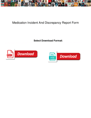 Fillable Online Medication Incident And Discrepancy Report Form ...