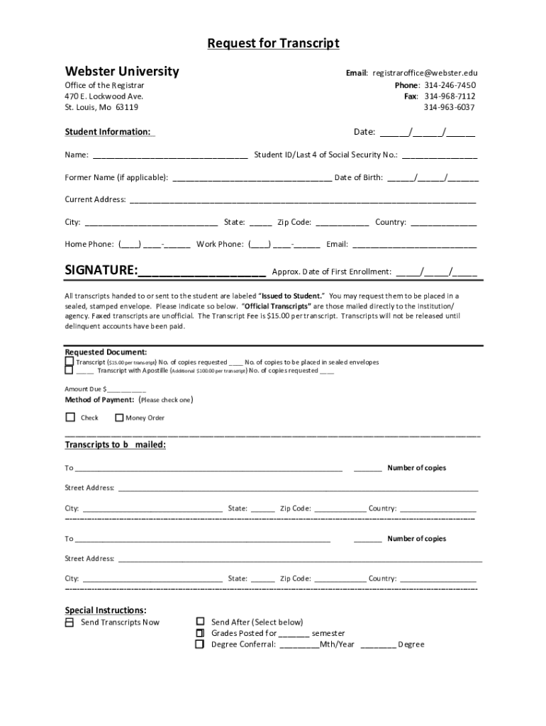 Fillable Online Transcript Request for Webster UniversityTranscript Request for Webster ...
