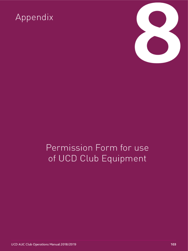 Fillable Online Appendix Permission Form for use of UCD Club Equipment ...