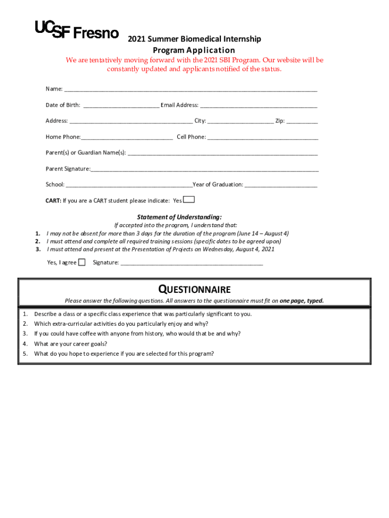Fillable Online www.fresno.ucsf.eduStudentApplication-20212021 Summer Biomedical Internship ...