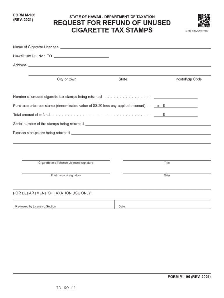 Fillable Online www.taxformfinder.orghawaiiform-m-106Hawaii Request for Refund of Unused ...