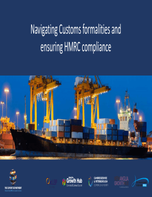 Fillable Online Navigating Customs formalities and ensuring HMRC ...