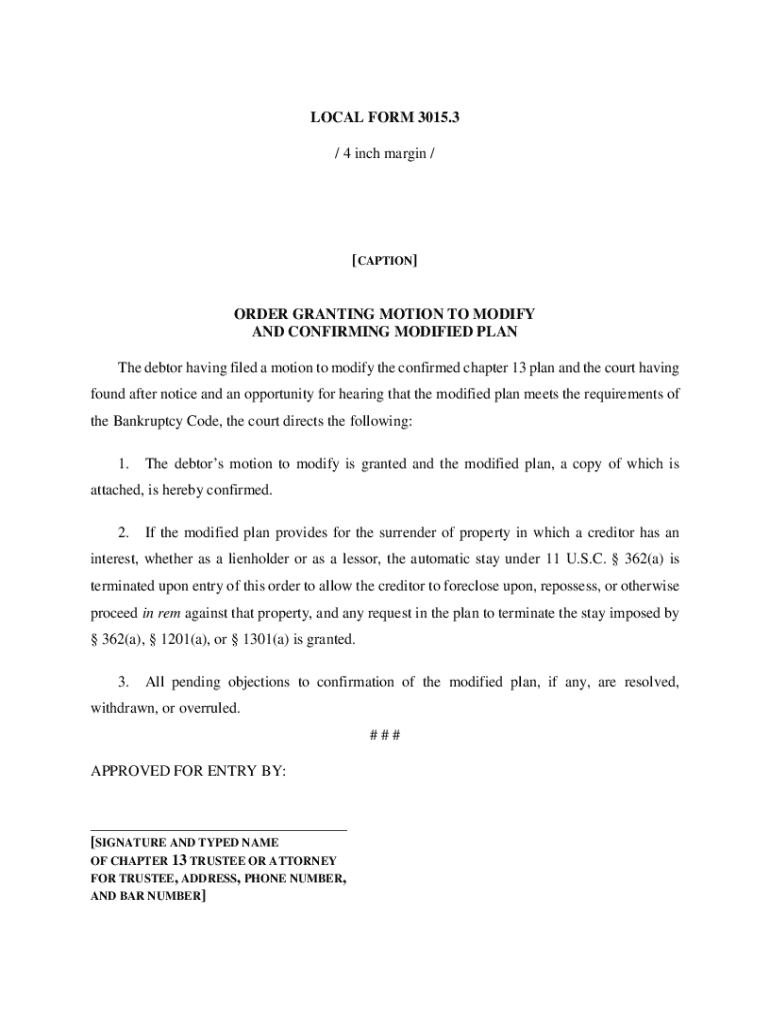 Fillable Online LOCAL FORM 3015.3 / 4 inch margin / ORDER GRANTING ...