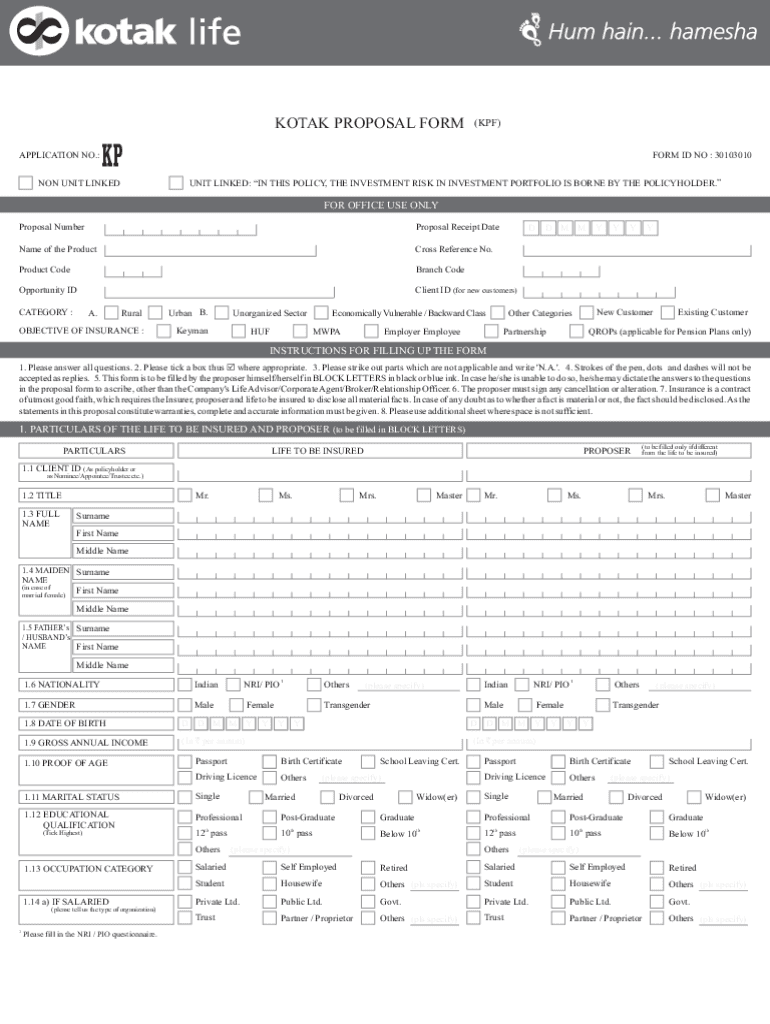 Fillable Online KOTAK PROPOSAL FORM (KPF) FOR OFFICE USE ONLY ...