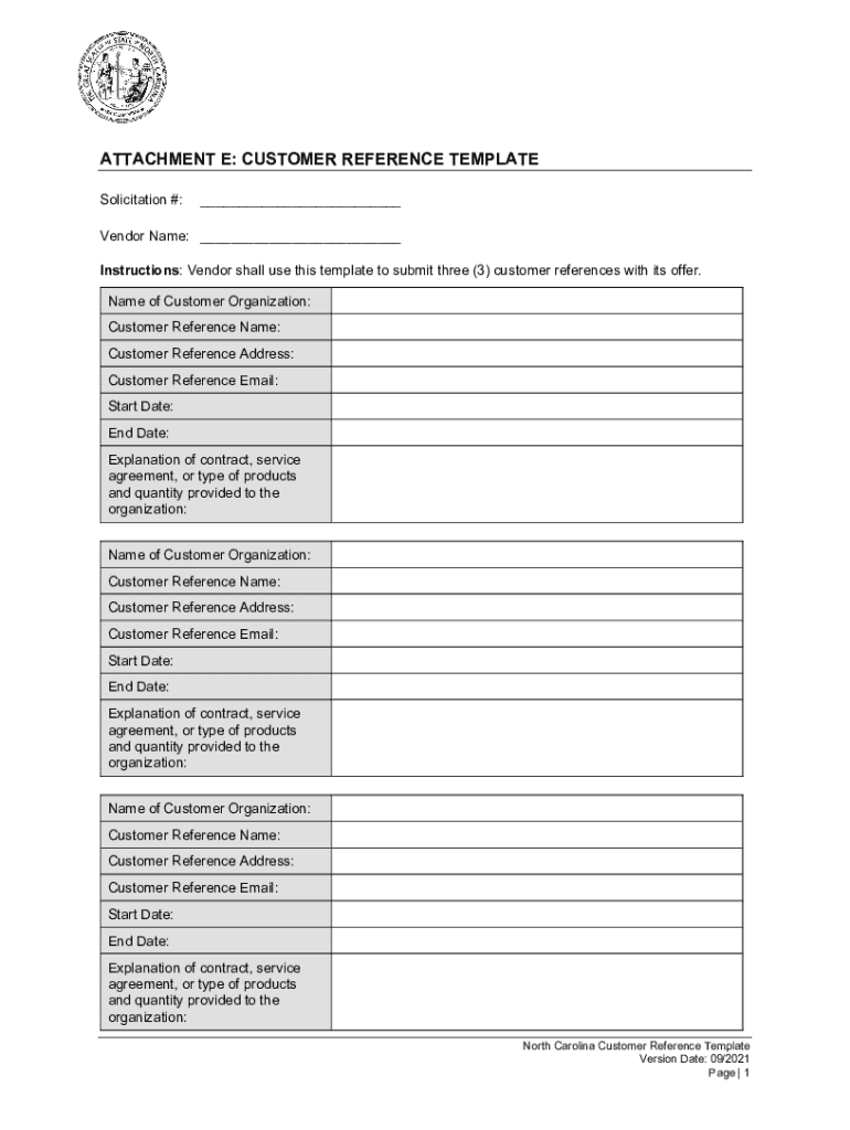 Fillable Online ATTACHMENT E: CUSTOMER REFERENCE TEMPLATE Fax Email Print - pdfFiller