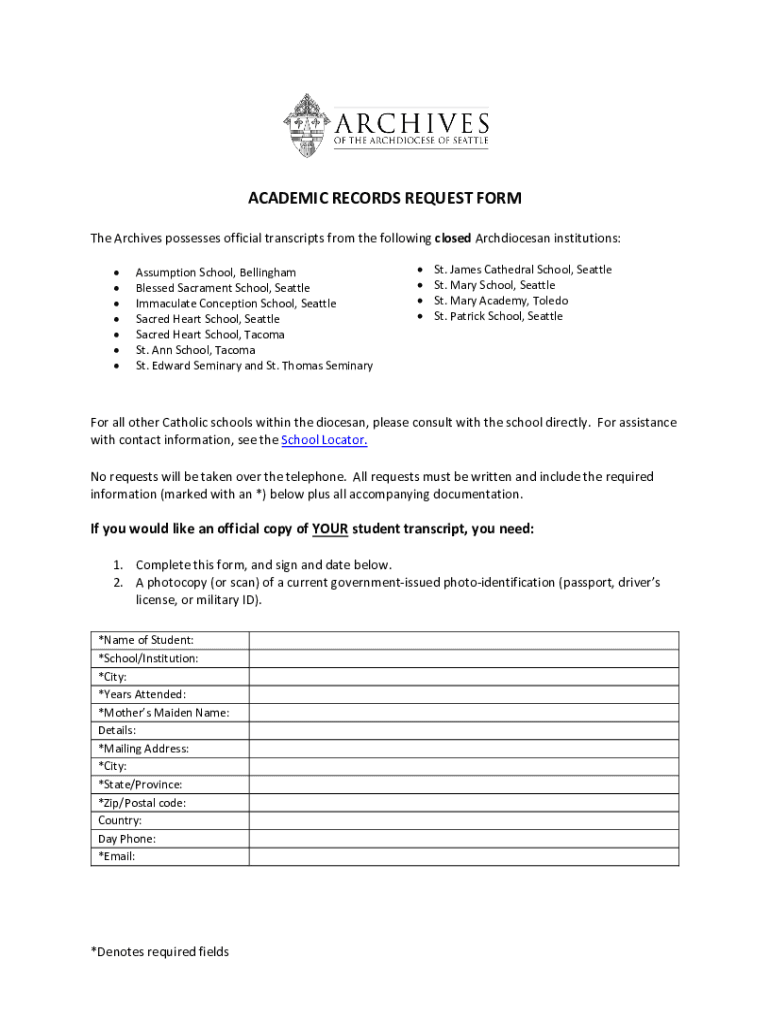 Fillable Online ACADEMIC RECORDS REQUEST FORM - Roman Catholic Archdiocese of Seattle Fax Email ...