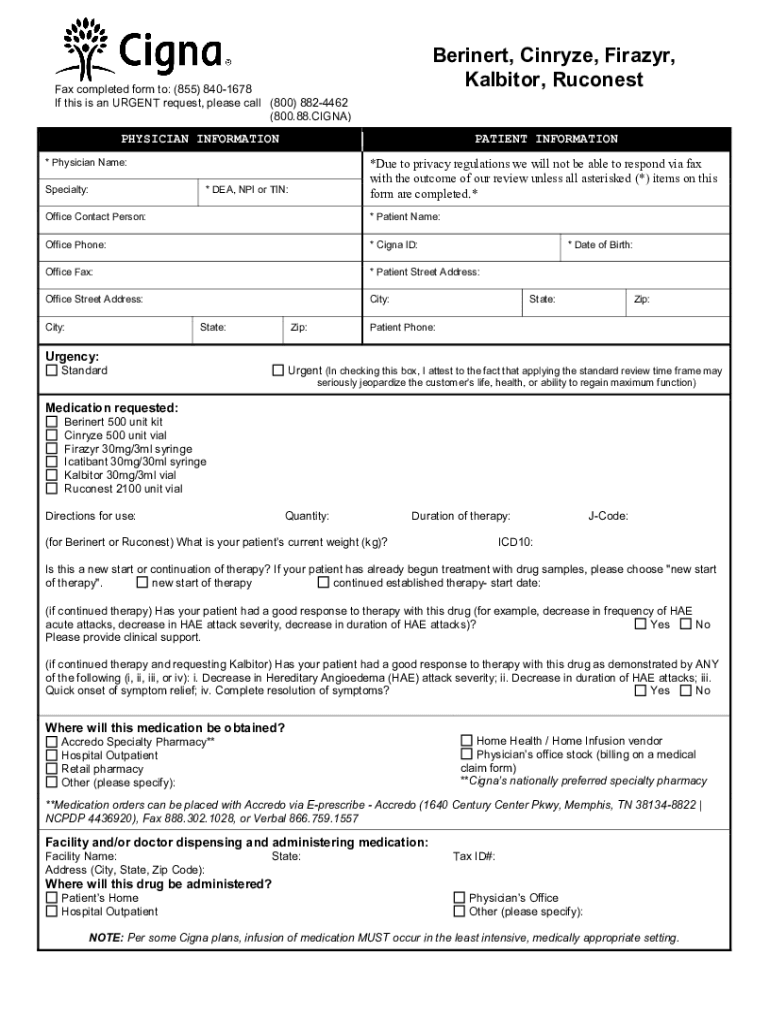 Fillable Online Berinert, Cinryze, , , Ruconest CCRD Prior ...