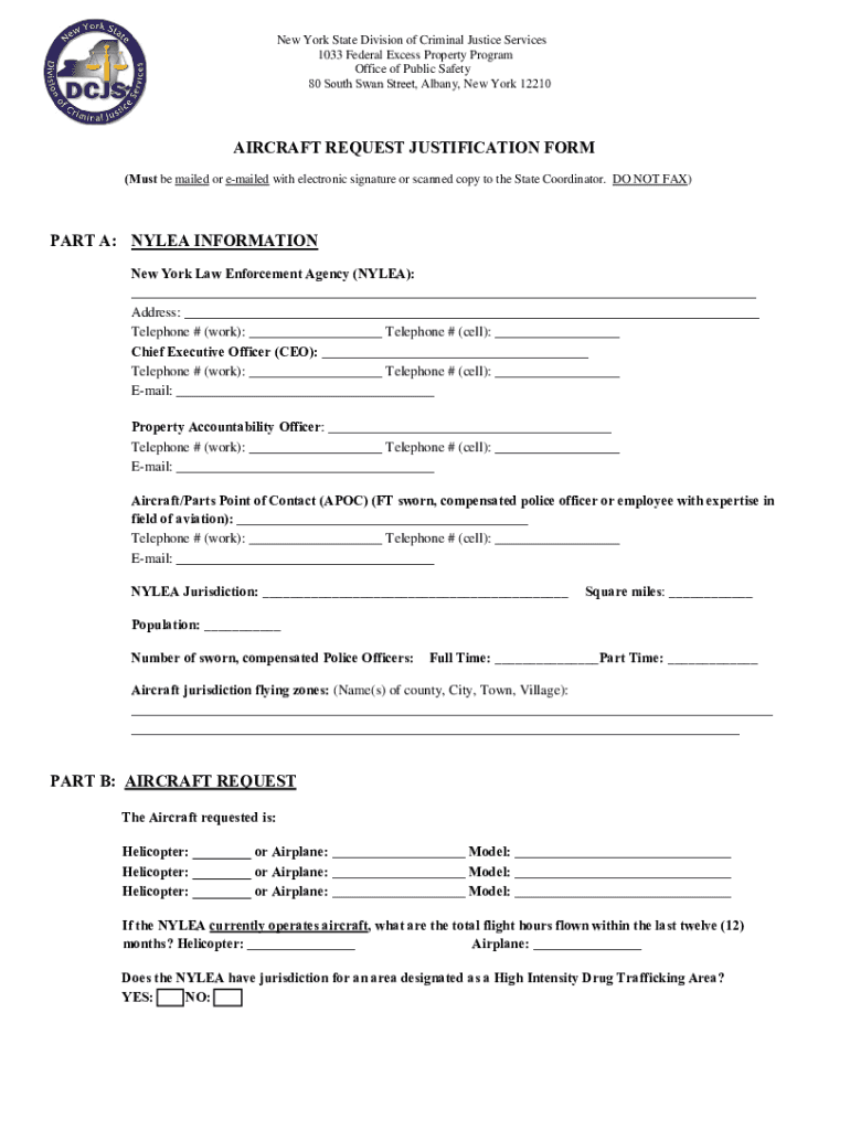 Fillable Online AIRCRAFT REQUEST JUSTIFICATION FORM PART A: NYLEA ...