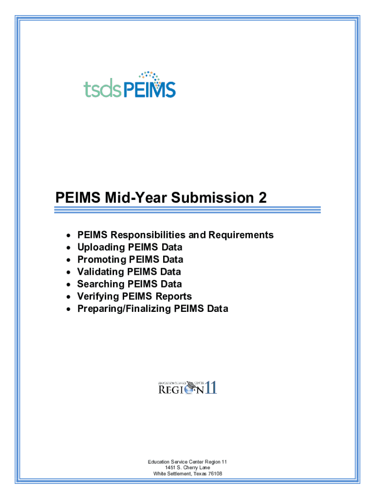 Fillable Online PEIMS Mid-Year Submission 2. Responsibilities and ...