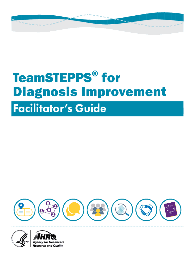 Fillable Online TeamSTEPPS for Improving Diagnosis Facilitator's Guide ...