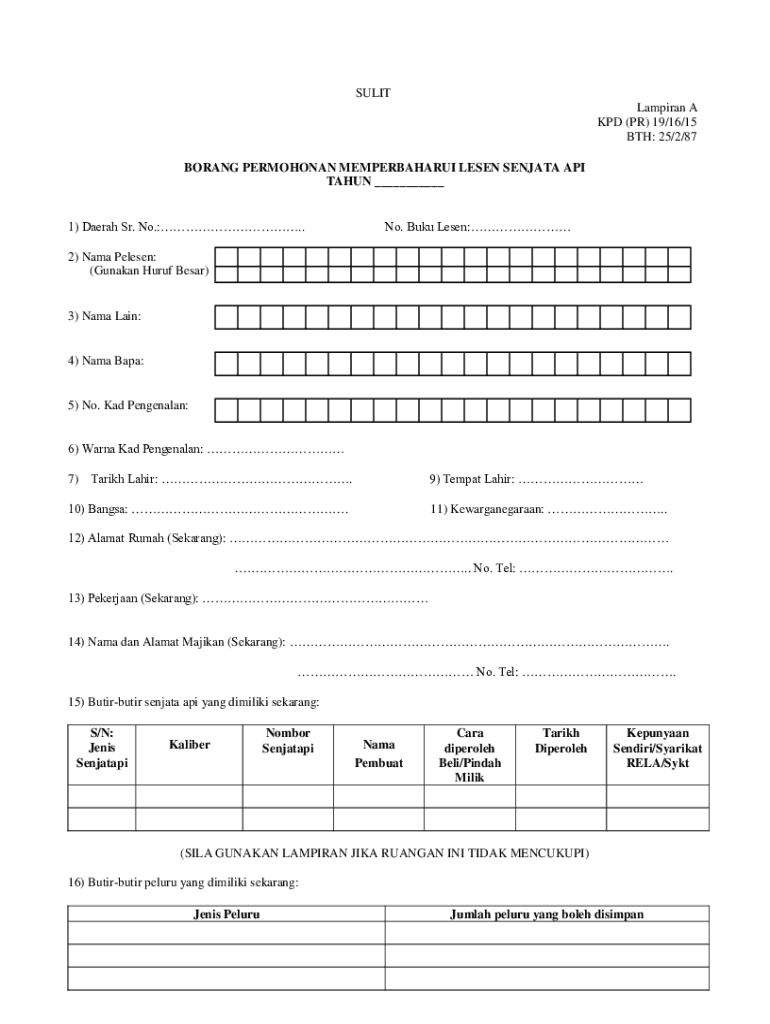 Fillable Online S/N: Jenis Senjatapi Kaliber Nombor Senjatapi Nama ...