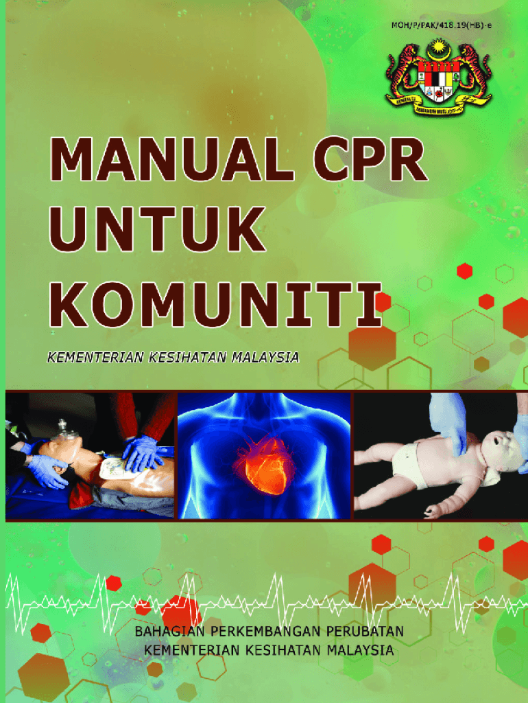 Fillable Online manual cpr untuk komuniti - Kementerian Kesihatan ...