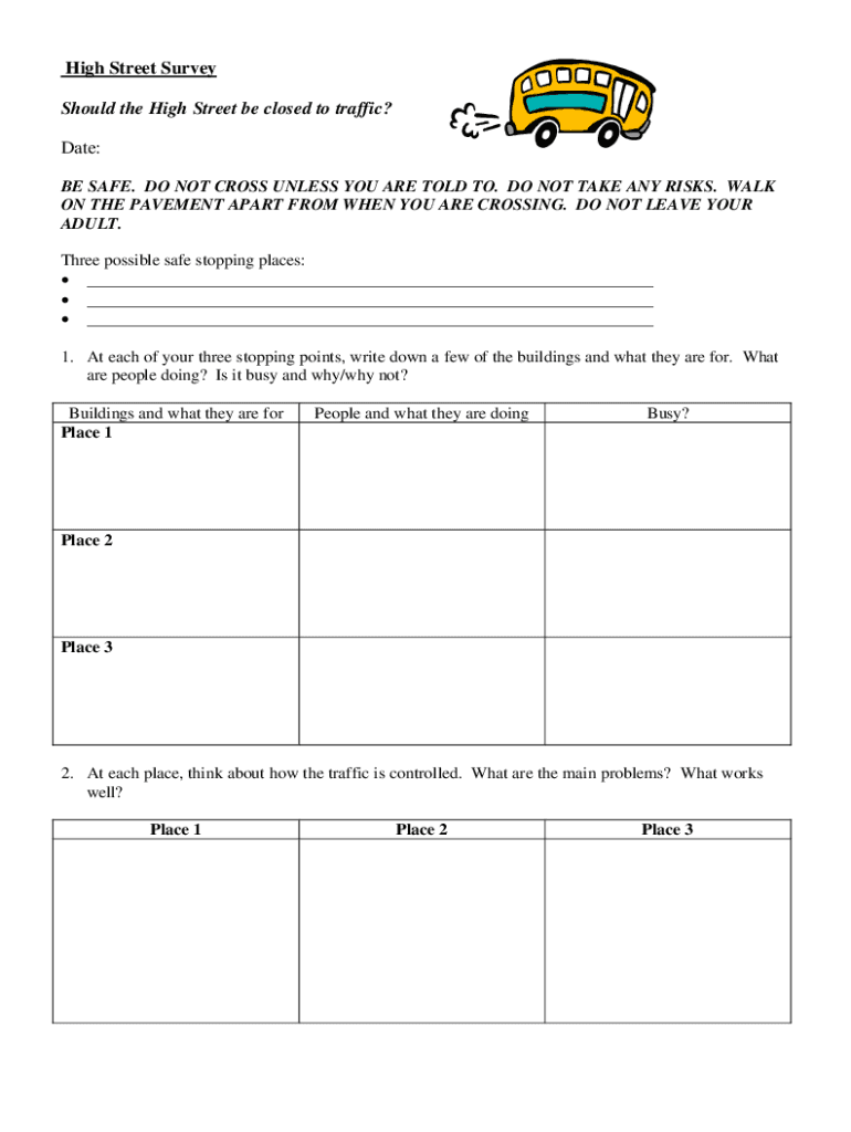 Fillable Online High Street Survey Should the High Street be closed to ...
