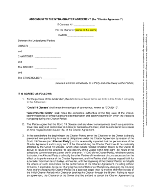 Fillable Online ADDENDUM TO THE MYBA CHARTER AGREEMENT (the Charter ...