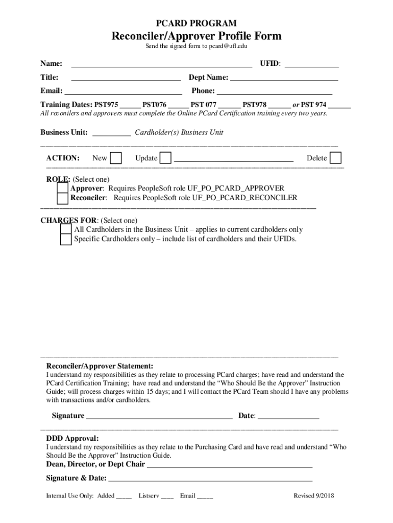 Fillable Online PCARD PROGRAM Reconciler/Approver Profile Form - UF ...