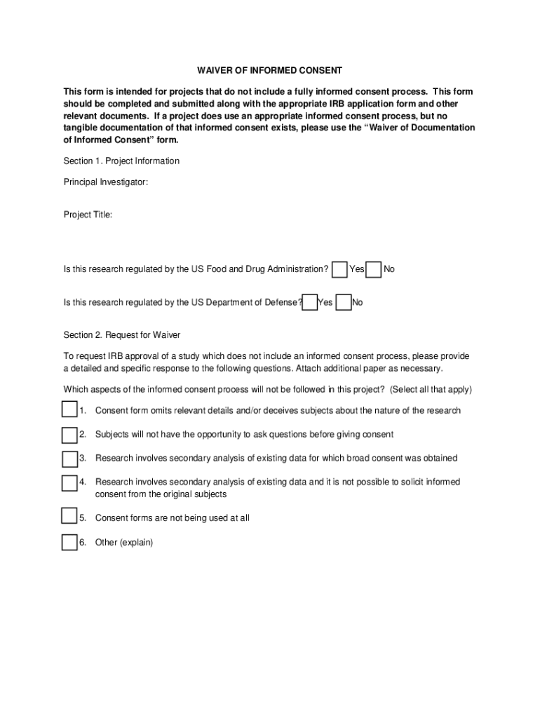 Fillable Online WAIVER OF INFORMED CONSENT This form is intended for ... Fax Email Print - pdfFiller