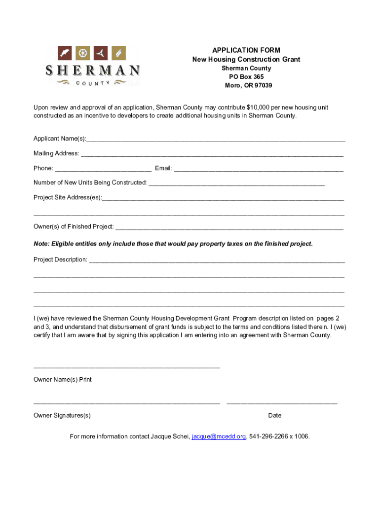 Fillable Online APPLICATION FORM New Housing Construction Grant Sherman ...