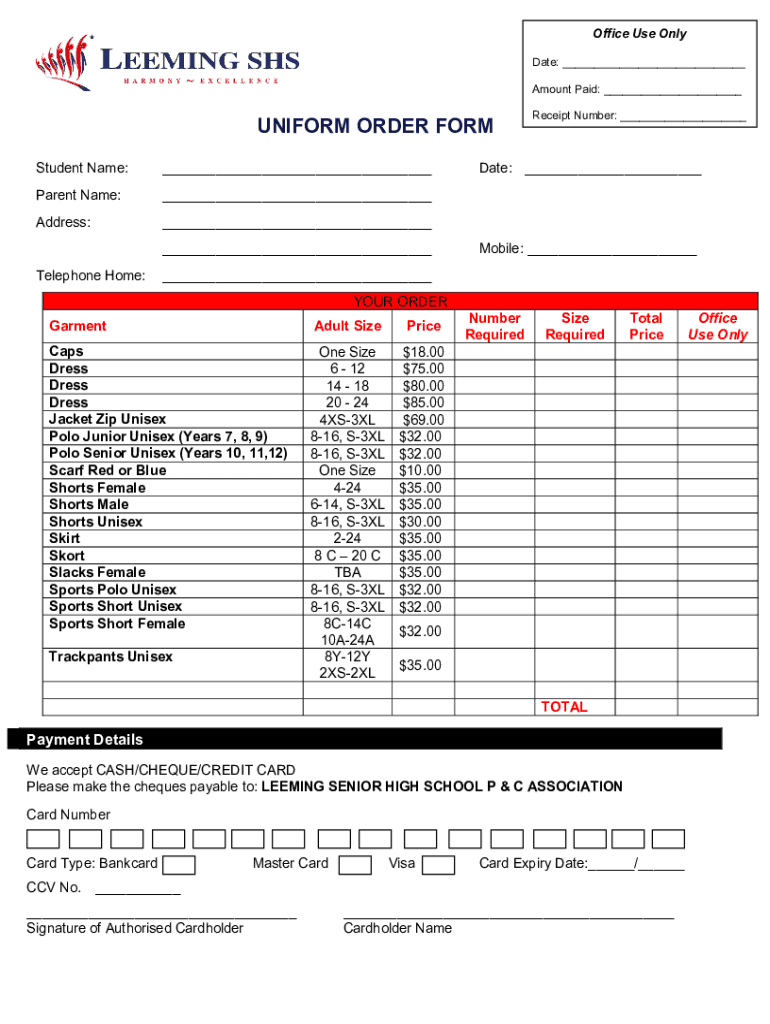 Fillable Online UNIFORM ORDER FORM - Leeming SHS Education Support ...