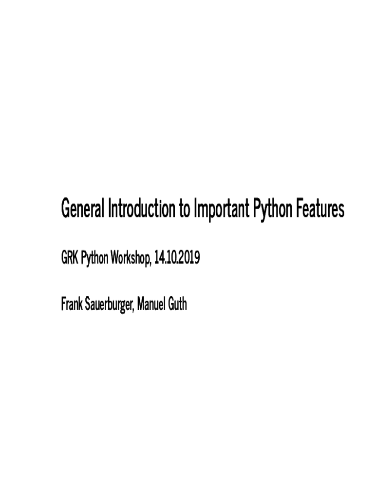 Fillable Online General Introduction to Important Python Features Fax Email Print - pdfFiller