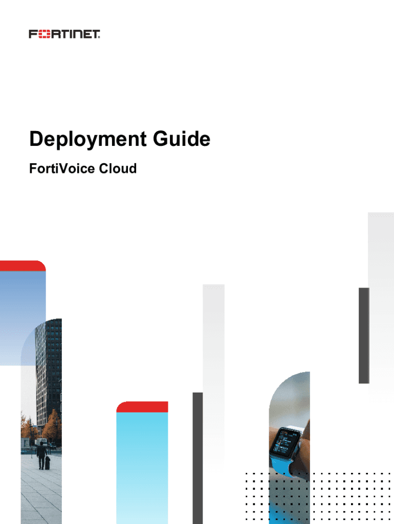 Fillable Online FortiVoice Cloud Deployment Guide. FortiVoice Cloud Fax ...