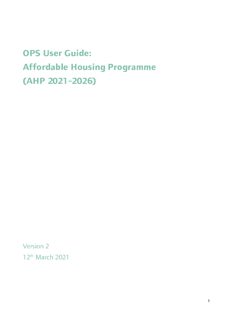 Fillable Online OPS User Guide: Affordable Housing Programme (AHP 2021 ...
