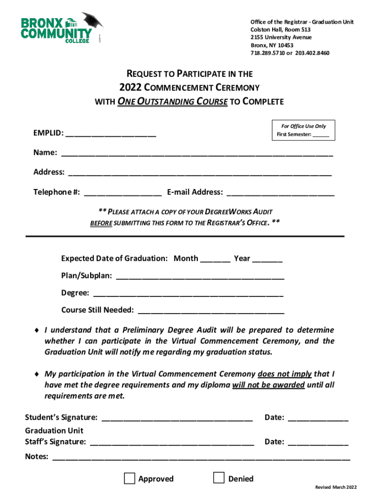 Fillable Online Request to participate in the 2022 Commencement Ceremony Fax Email Print - pdfFiller