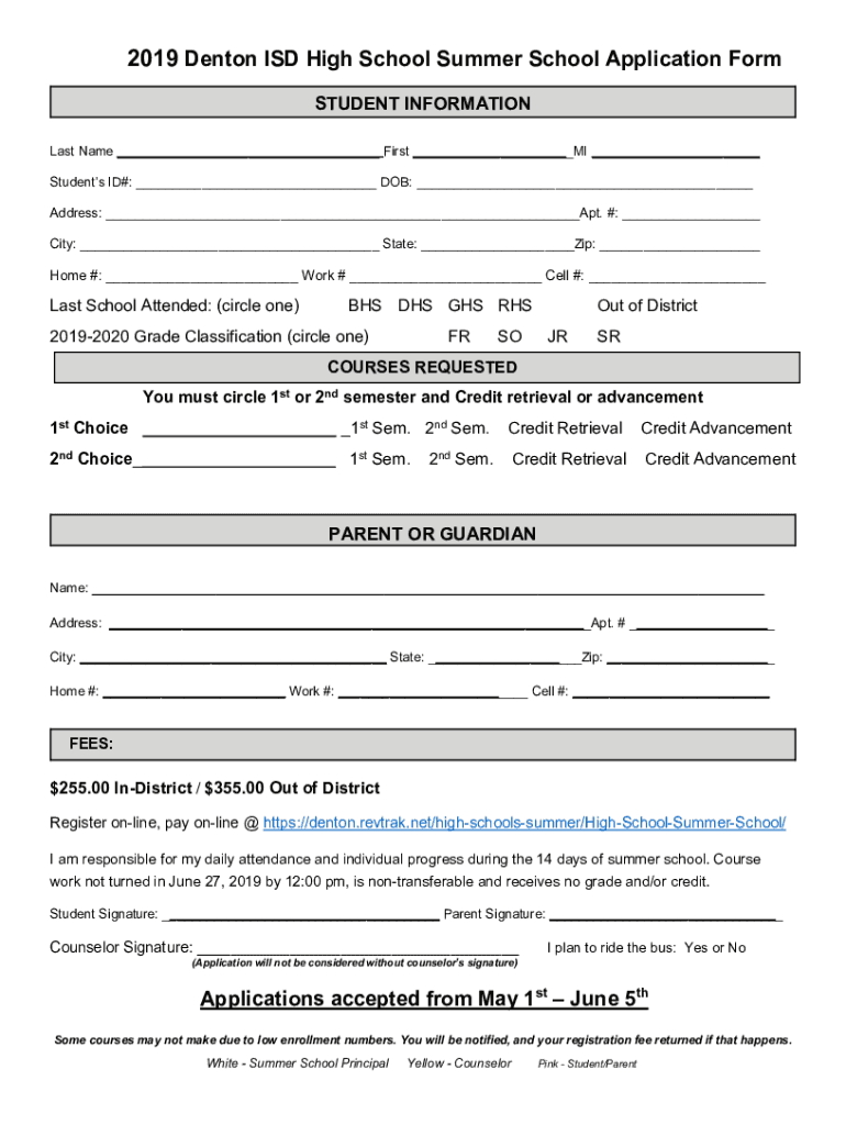 Fillable Online 2019 Denton ISD High School Summer School Application Form Fax Email Print ...