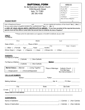 Fillable Online BAPTISMAL FORM OFFICE USE St. Bartholomew Catholic ...