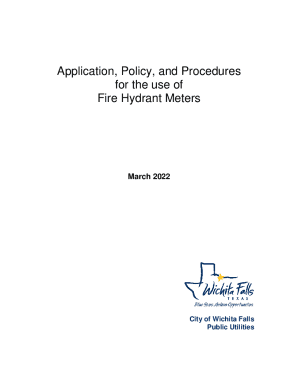 Fillable Online Application, Policy, and Procedures for the use of Fire ...