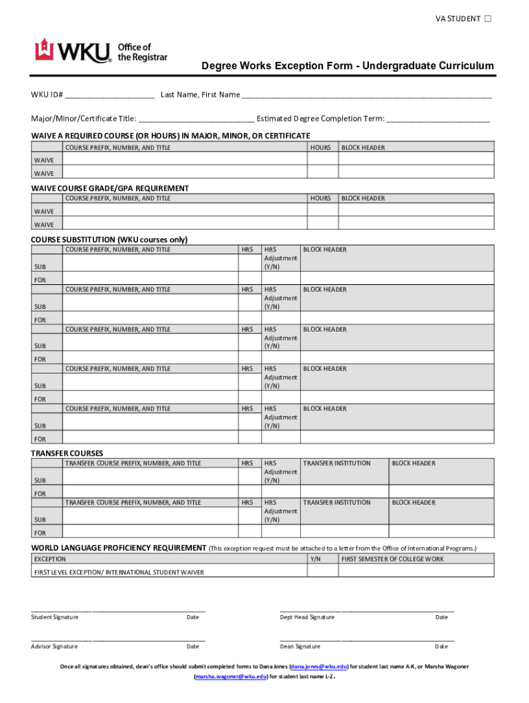 Fillable Online www.wku.edudegreeworksdocumentsDegree Works Exception ...