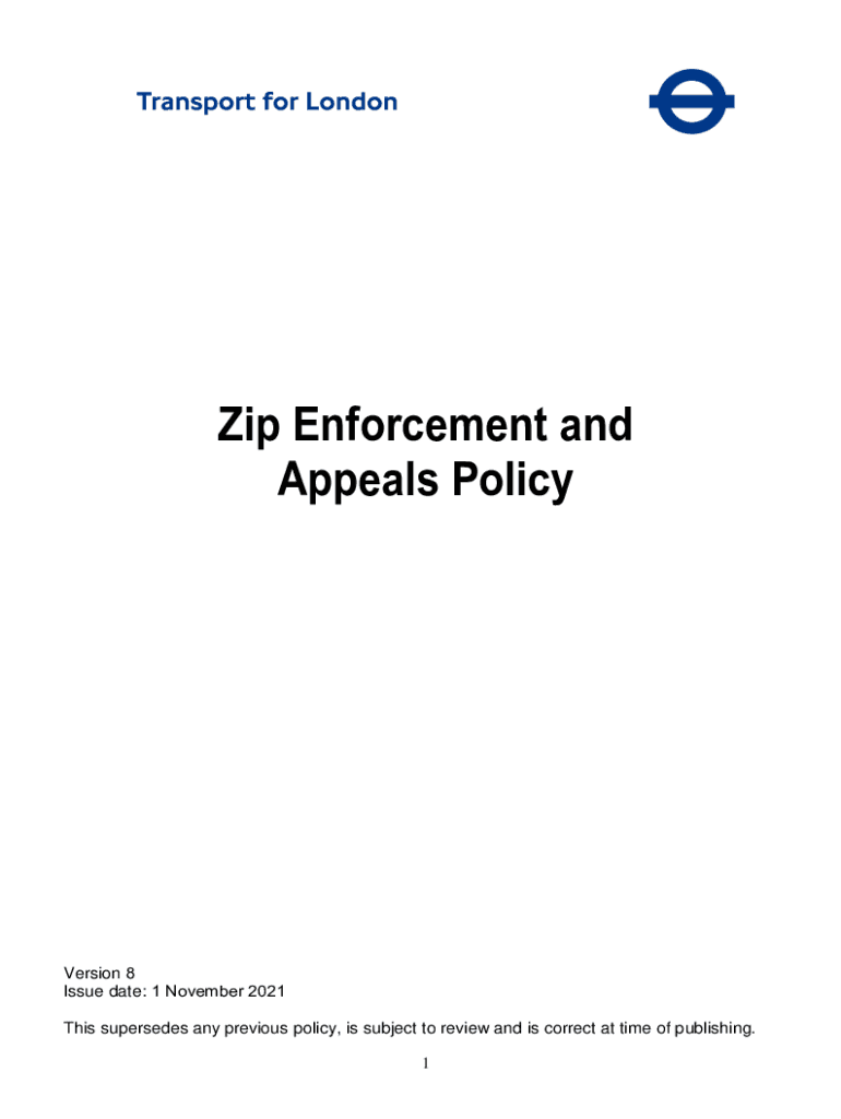 Fillable Online tfl gov Zip enforcement policy. TfL's enforcement of ...