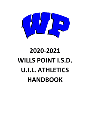 Fillable Online 2020-2021 WILLS POINT I.S.D. U.I.L. ATHLETICS HANDBOOK ...