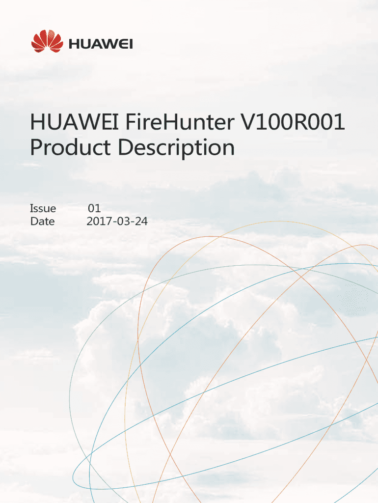 Fillable Online HUAWEI FireHunter V100R001 Product Description ...