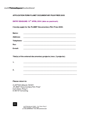 Fillable Online APPLICATION FORM PLANET DOCUMENTARY FILM PRIZE ... Fax ...
