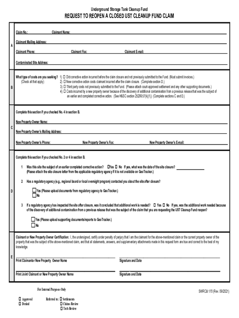 Fillable Online Request to Reopen a Closed UST Cleanup Fund Claim. Use this form to reopen a ...